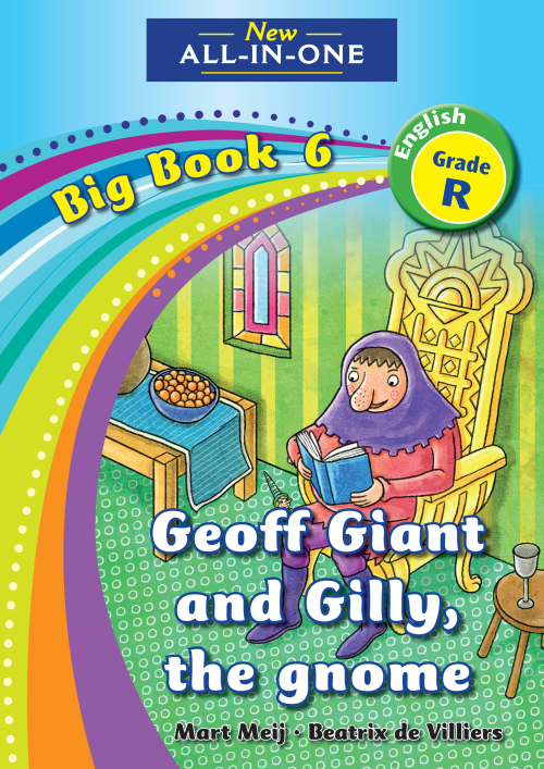 NB Publishers | New All-In-One Grade R Big Book 6: Geoff Giant and ...