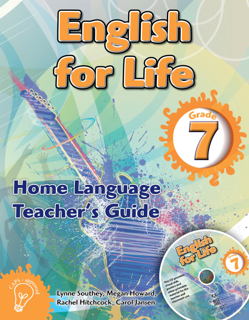 NB Publishers | English for Life Teacher's Guide Grade 7 Home Language