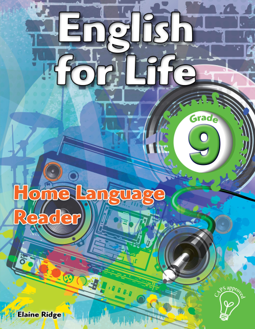 NB Publishers | English for Life Reader Grade 9 Home Language