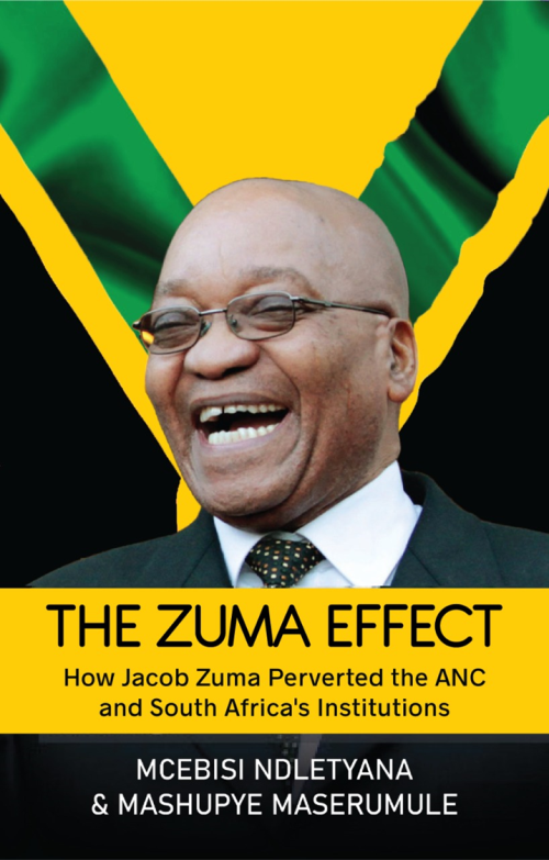 NB Publishers | The Zuma Effect: How Jacob Zuma Perverted the ANC and ...
