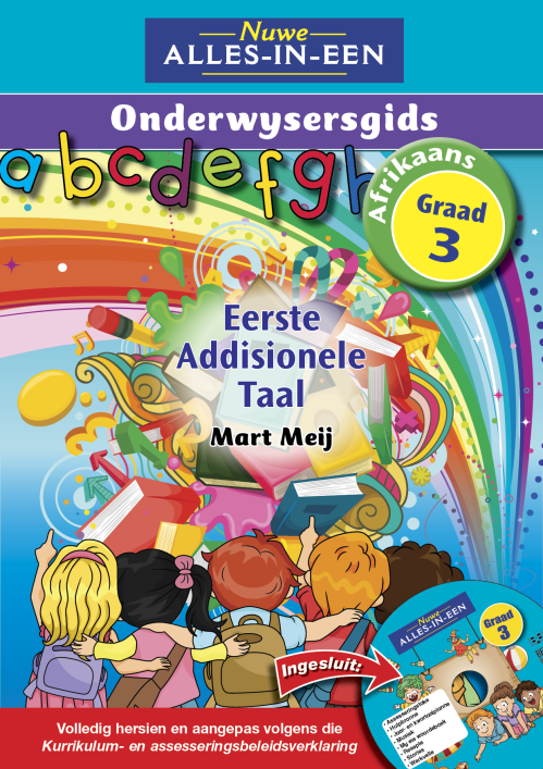 NB Publishers | Nuwe Alles-in-Een Graad 3 Eerste Addisionele Taal Onderwysersgids