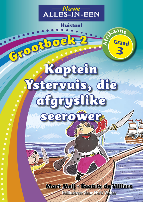 NB Publishers | Nuwe Alles-In-Een Graad 3 Huistaal Grootboek 2: Kaptein ...
